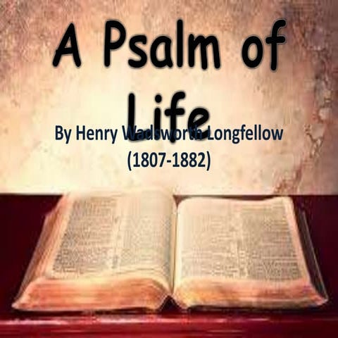 A Psalm of Life | PPTX