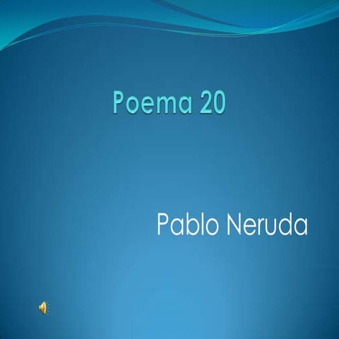 Poema 20 | PPTX