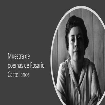 Muestra de poemas de Rosario Castellanos | PPTX