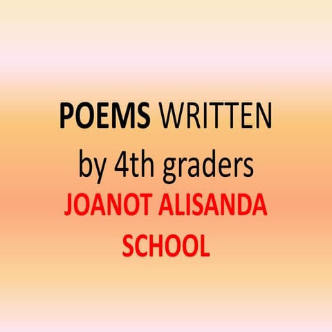 Poems 4th graders | PPTX