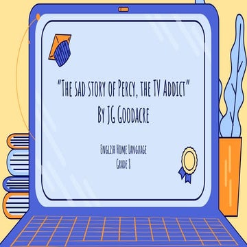 POEM The sad story of Percey the TV addict.pptx