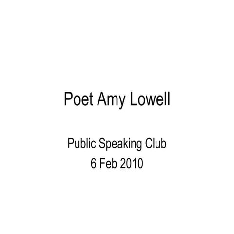 Poet Amy Lowell | PPT | Poetry | Books and Literature