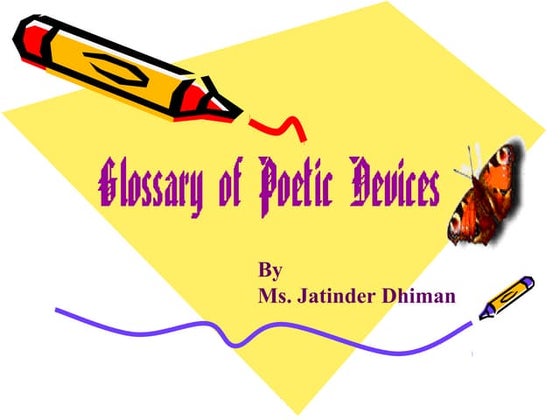 Simile, metaphor, alliteration, assonance, speaker and personification ...