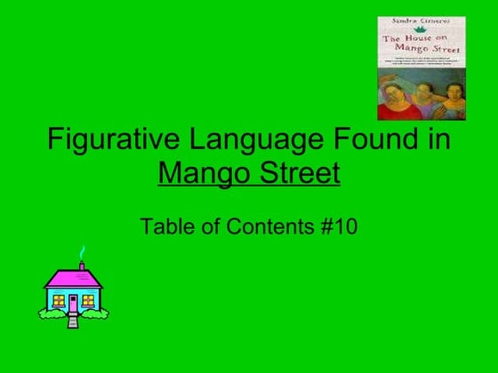 House on mango street presentation | PPT