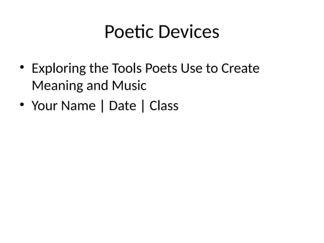 Presentation (3).pptx on poetic devices. | PPTX