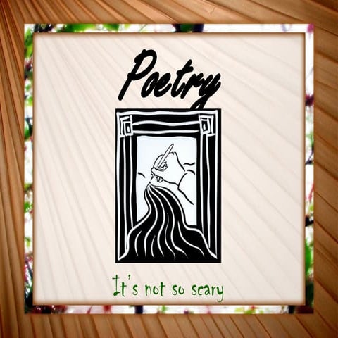 Poetry for beginners with no previous knowledge | PPT