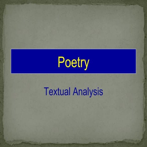 Poetry textual-analysis | PPT