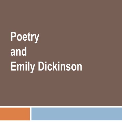 Poetry and emily dickinson | PPTX