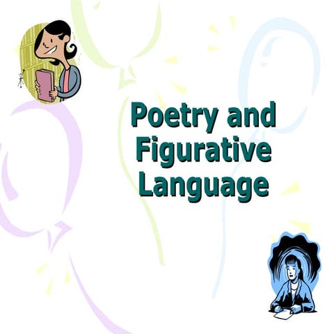 Poetry and figurative language 2 | PPT
