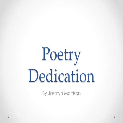 Poetry Dedication | PPT