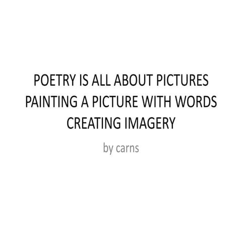 Poetry is all about pictures | PPTX