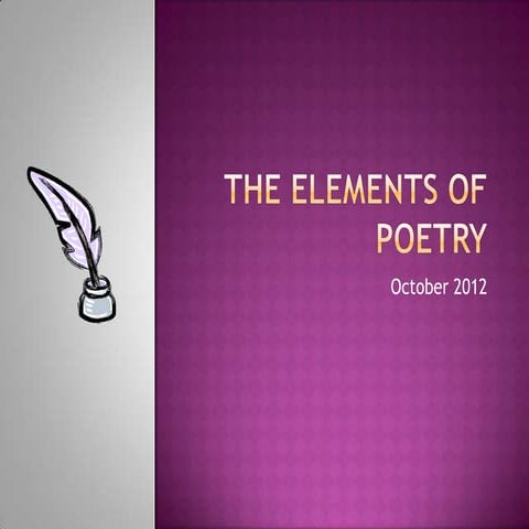 Elements of Poetry 2012 | PPTX