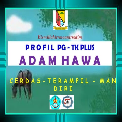 Profile PG TK Plus Adam Hawa Cibiru Asri Cileunyi TA 2013-2014 | PPT