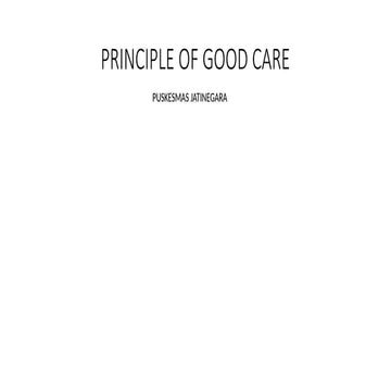 Principle Of Good Care Puseksmas Kesehatan.pptx