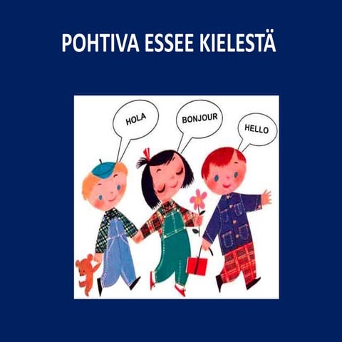 Pohtiva Essee Kielestä Pptx