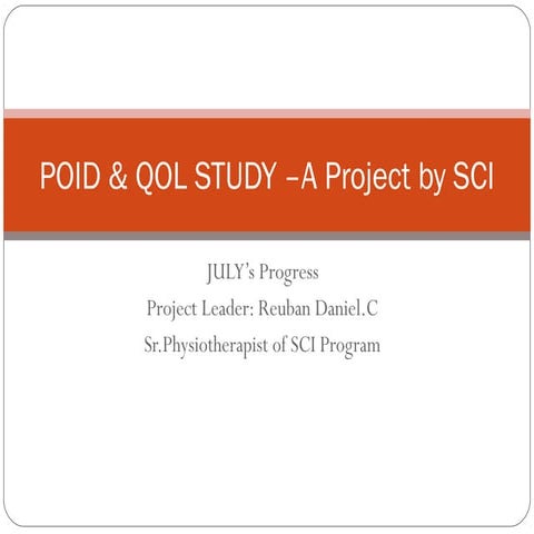 POID & QOL -SCI's July Review | PPT