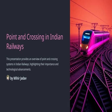 Point-and-Crossing-in-Indian-Railways.pptx