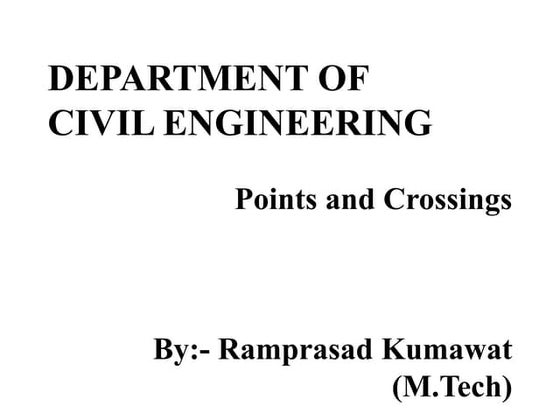 Different Cross sections of Rail Tracks and Railway Station Layout | PPT