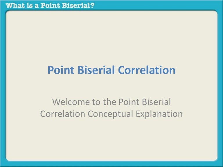 Point biserial correlation