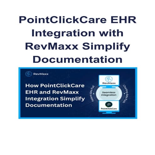 PointClickCare EHR Integration with RevMaxx Simplify Documentation.pdf