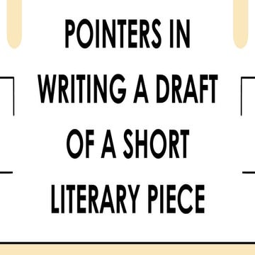 Pointers-in-Writing-a-Draft-of-a-Short-Literary-Piece-1.pdf