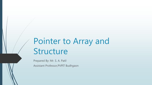 Pointer to array and structure | PPT Pointer to array and structure | PPT