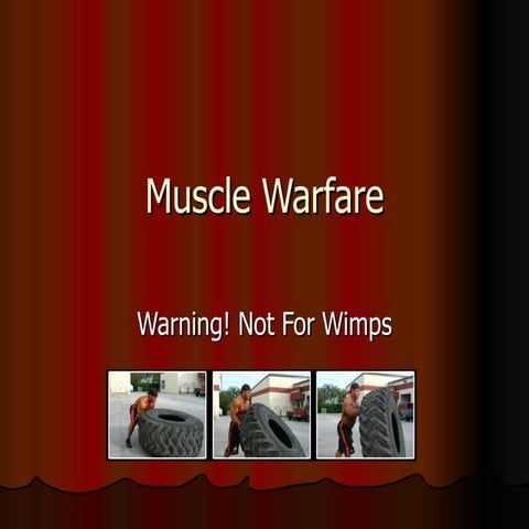 Build muscles with Muscle Warfare | PPT