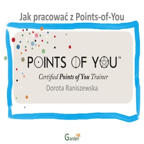 Points of-you w-praktyce | PPT