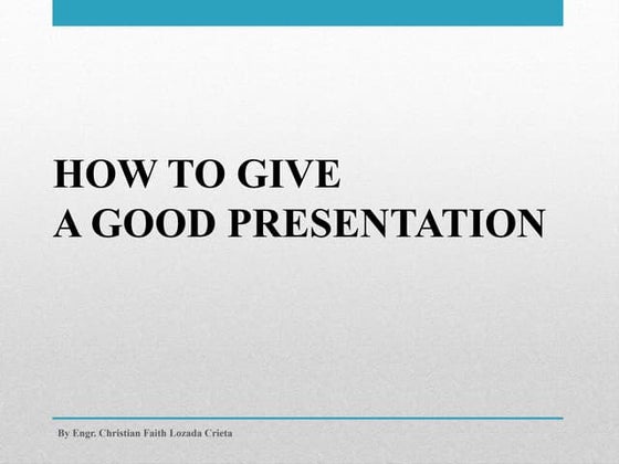 How to give a good presentation PPT.pdf