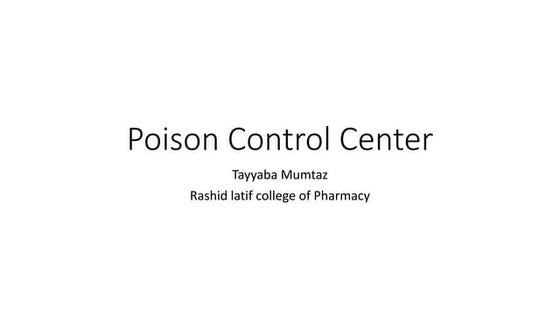 Poison information centre | PPTX | Substance Abuse | Diseases and ...