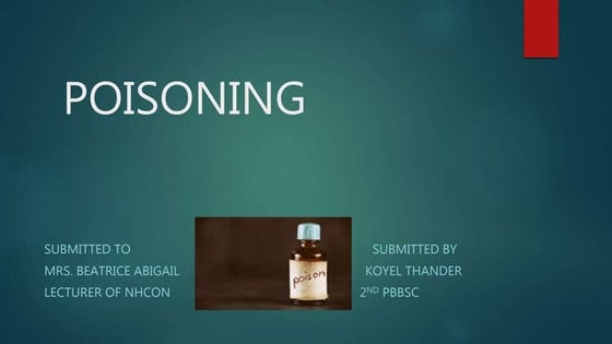 GENERAL PRINCIPLES OF TREATMENT OF POISONING | PPT