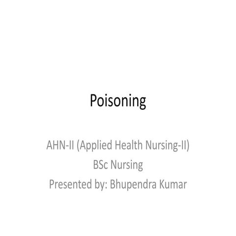 Comprehensive Nursing Guide on Poisoning: Causes, Symptoms, and ...
