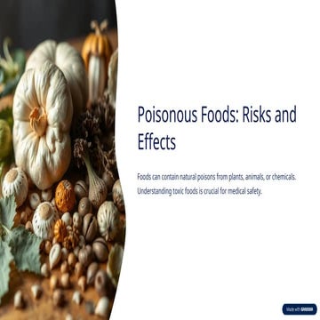 Poisonous-Foods-Risks-and-Effect MBBS doctor | PPTX