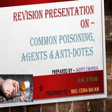 Common Poisonous agents & Anti-Dotes.pptx | Digestive Disorders ...