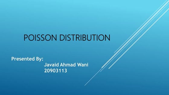 Poisson distribution | PPTX