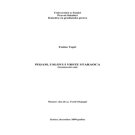 Pojam, uslovi i vrste staraoca ij | DOC