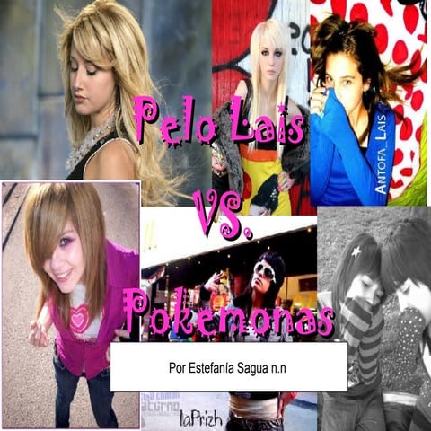 Pokemonas Vs Pelo Lais( Por Xtefiiiita) | PPT