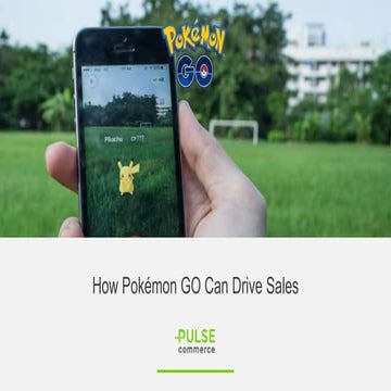 How can Pokemon Go increase sales? | PPT