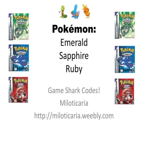 Pokemon Emerald/Sapphire/Ruby gameshark codes | PPTX