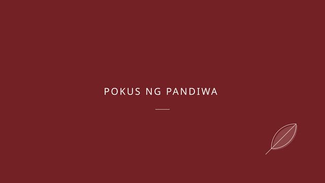 PAGSUSULIT-POKUS NG PANDIWA (Tagaganap at Layon).pptx