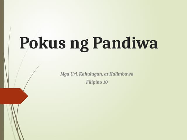 PAGSUSULIT-POKUS NG PANDIWA (Tagaganap at Layon).pptx