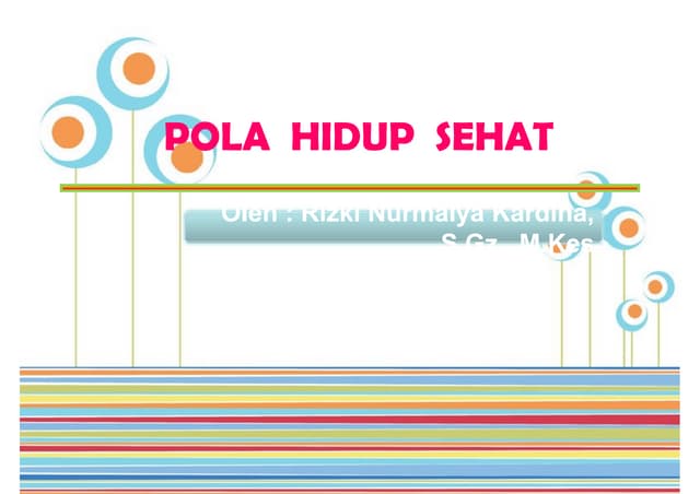 Ppt pola hidup sehat | PPTX