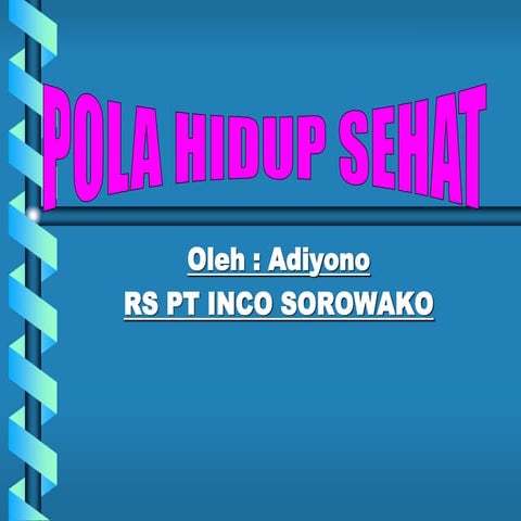 Pola hidup-sehat | PPTX