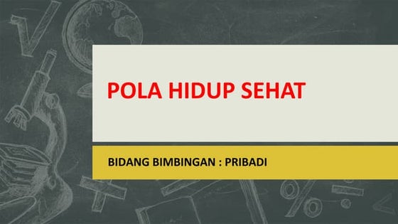 Ppt pola hidup sehat | PPTX