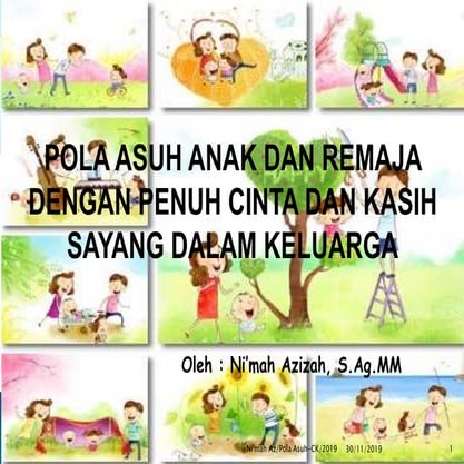 Pola Asuh Anak dan Remaja dengan Penuh Cinta dan Kasih Sayang dalam Keluarga | PPTX