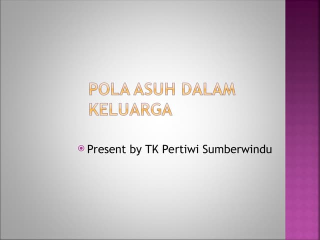 370209151-POLA-ASUH-ANAK.ppt.ppt