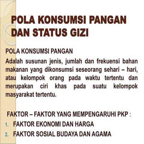 POLA KONSUMSI PANGAN DAN STATUS GIZI.ppt