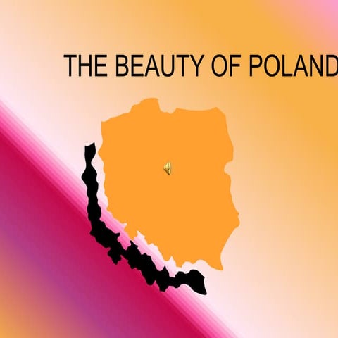 The beauty of Poland | PPTX