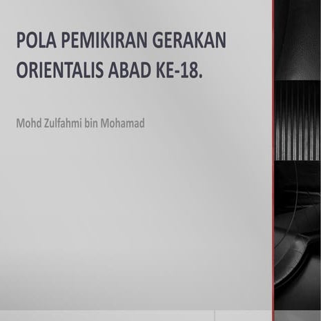 POLA PEMIKIRAN GERAKAN ORIENTALIS ABAD KE-18.pptx