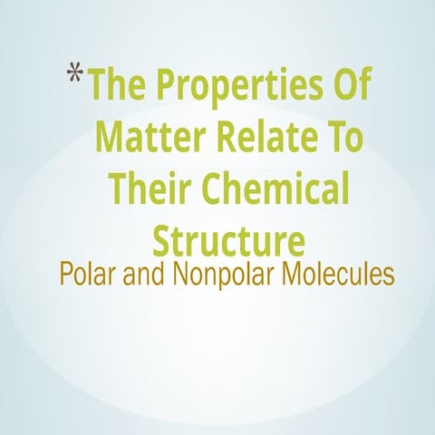 Polar And Nonpolar Molecules_george.pptx